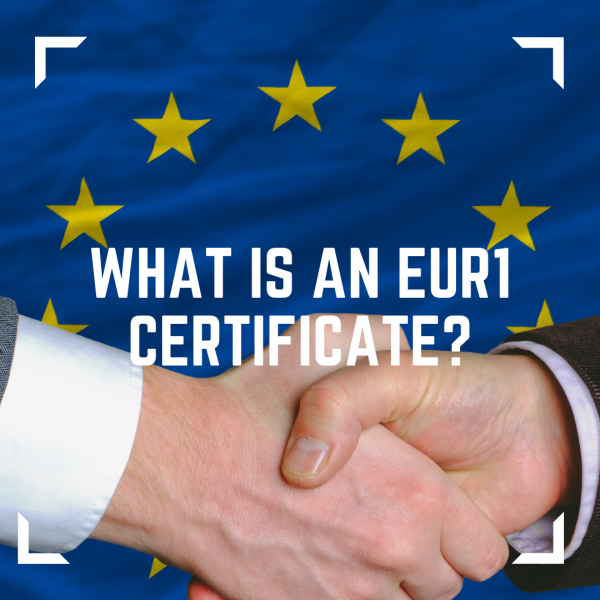 What is an EUR1 certificate? - Shoham Shipping and Logistics